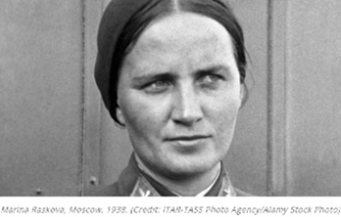Strong Norm-Breaking Women: Marina Raskova and The Night Witches
